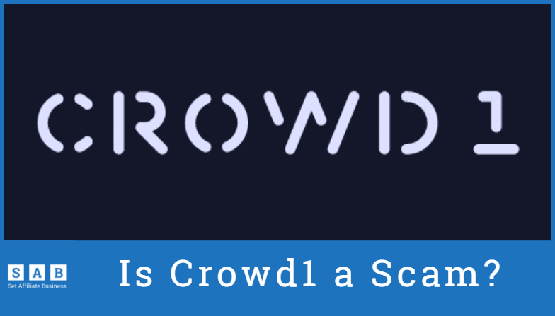Is Crowd1 a Scam? (The Company Already Under Investigation)
