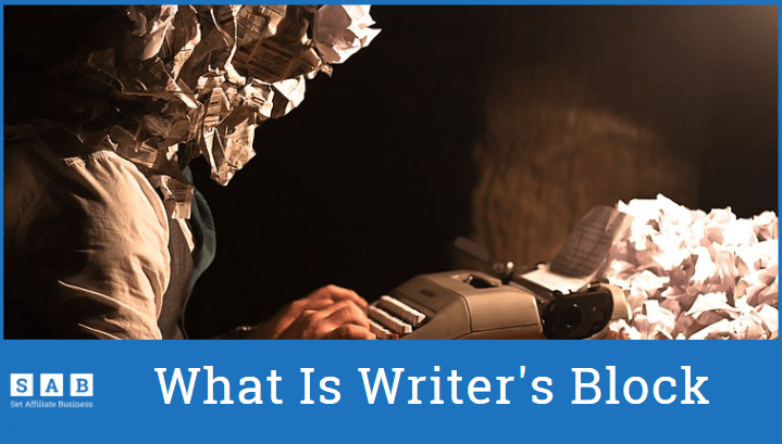 What Is Writer's Block and How To Overcome It? 3 Easy Steps